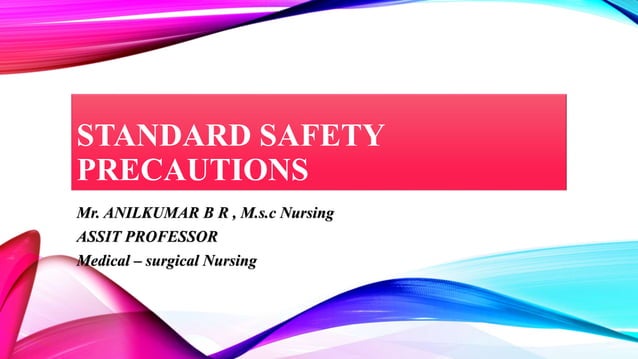 Standard safety precautions | PPTX | Infectious Diseases | Diseases and ...