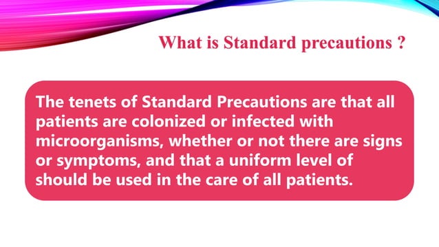 Standard safety precautions | PPTX | Infectious Diseases | Diseases and ...
