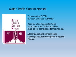 Standards and guides for designing Temporary Traffic Management | PPTX