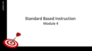 Standards and Objectives | PPTX | Educational Assessment | Education