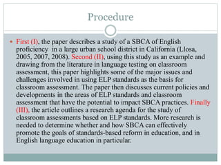 Standards based classroom assessments of english proficiency | PPTX
