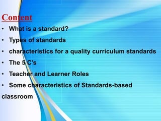 Standards based curriculum | PPTX