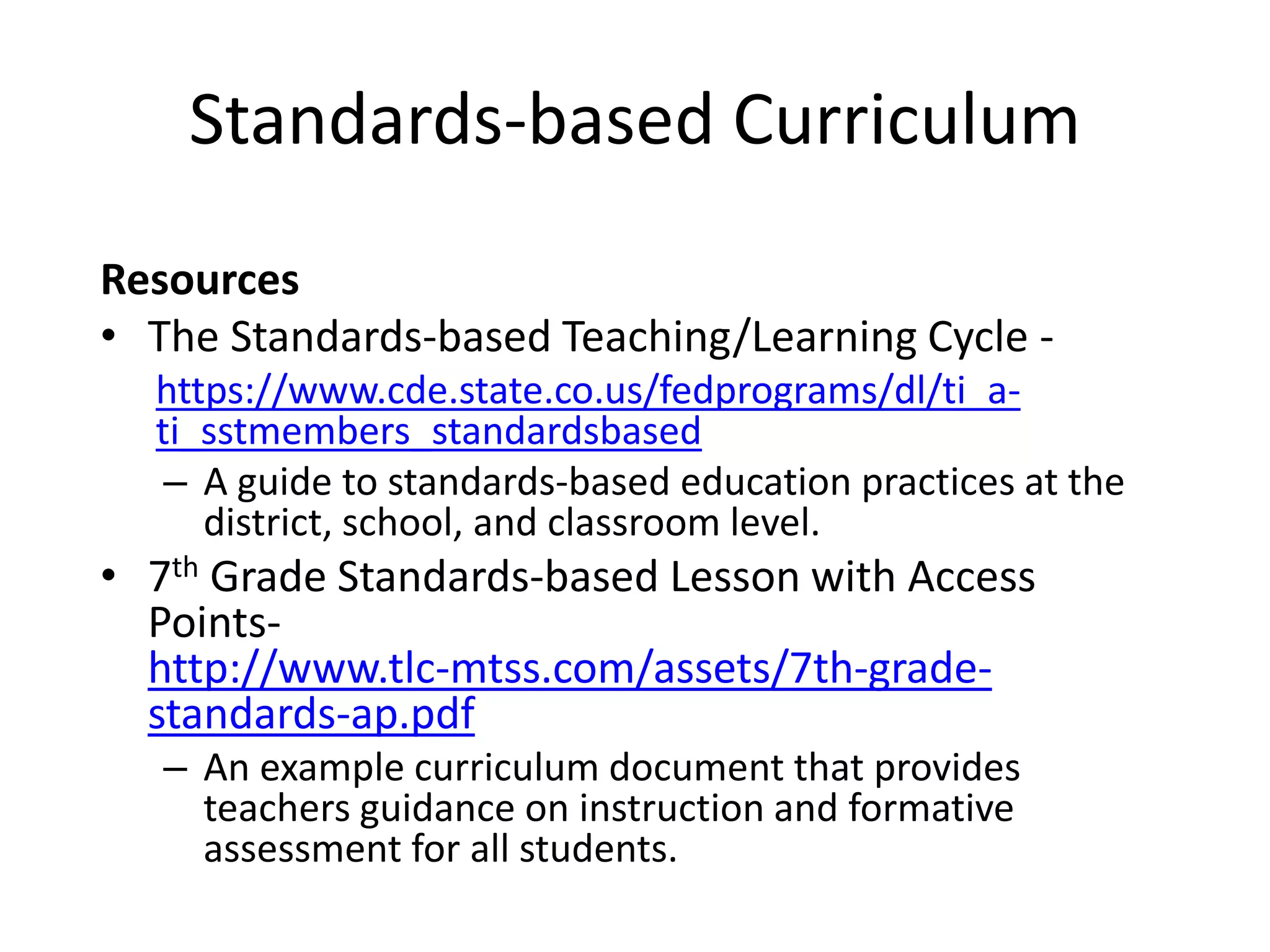 Standards-based Curriculum | PPTX