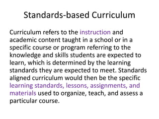 Standards-based Curriculum | PPTX