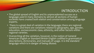 Standards, codification and world englishes | PPTX