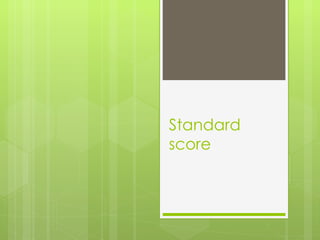 Standard score | PPT