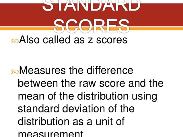 Standard Scores