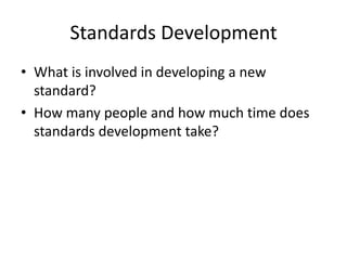 Standards Development | PPT