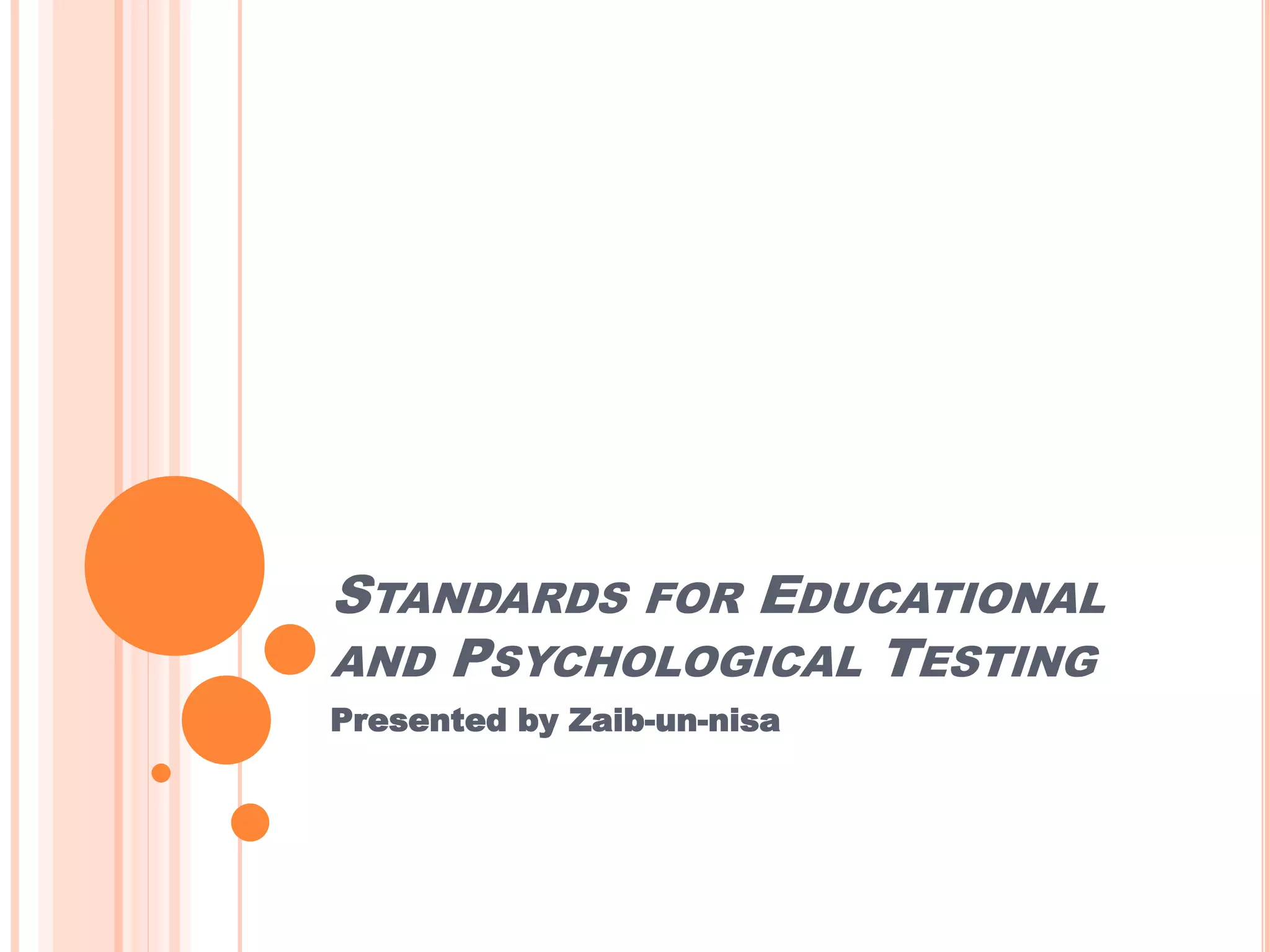 Standards for Educational and Psychological Testing.pptx
