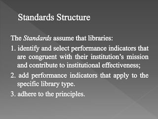 Standards for libraries ppt | PPT