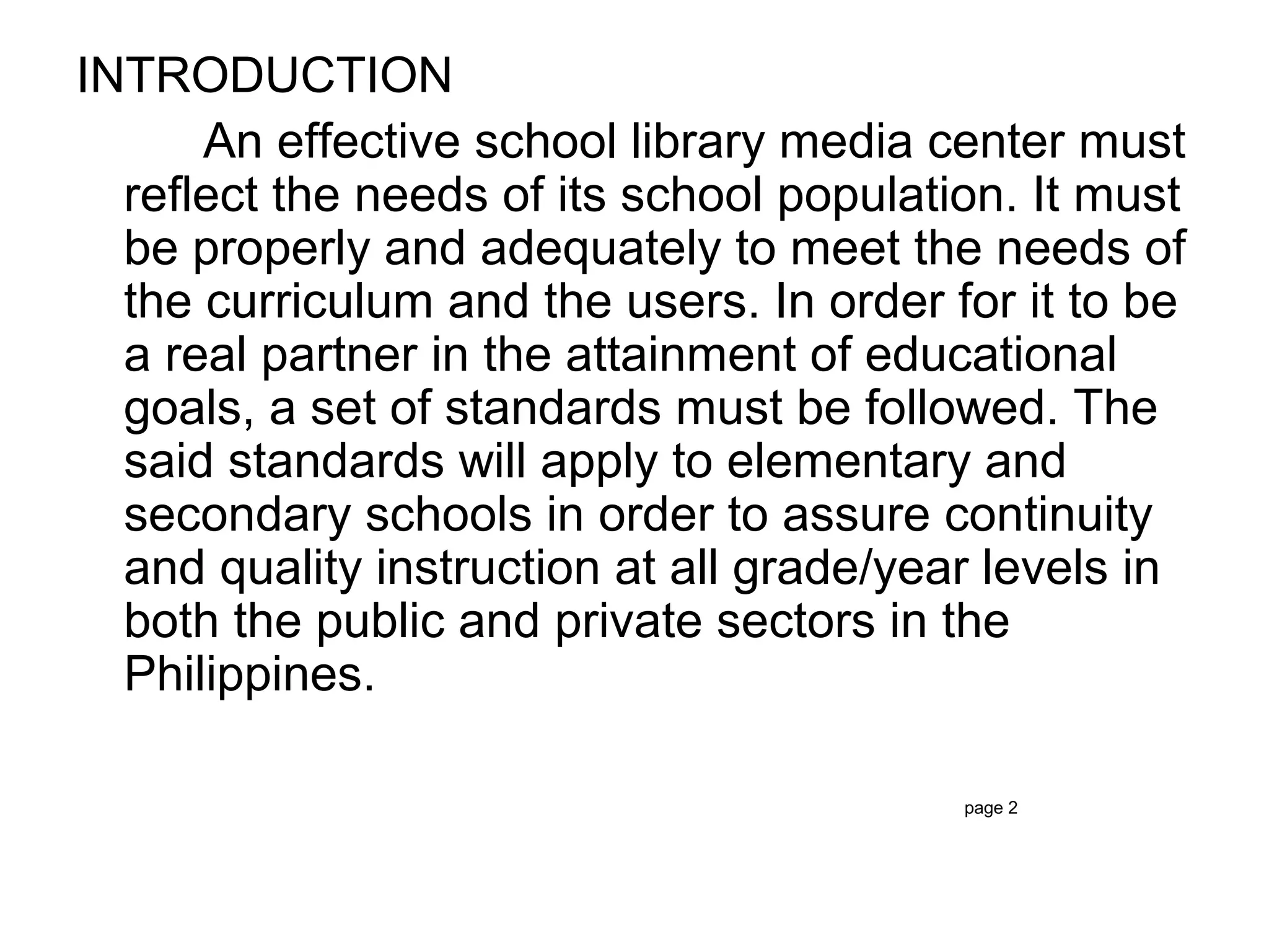 Standards for philippine libraries school library media centers | PPT