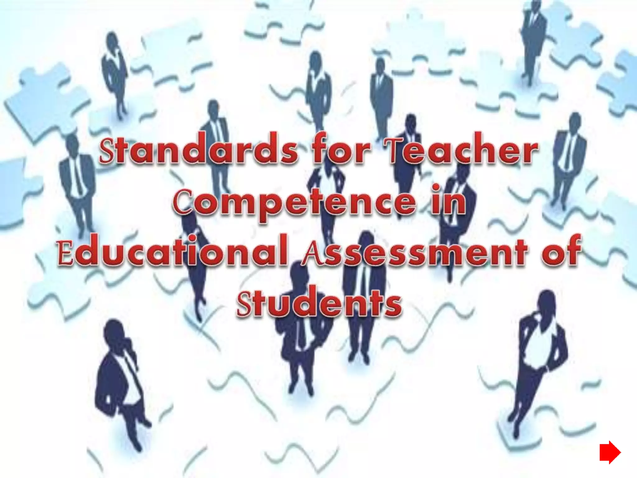 Standards for teacher competence in educational assessment of student ...