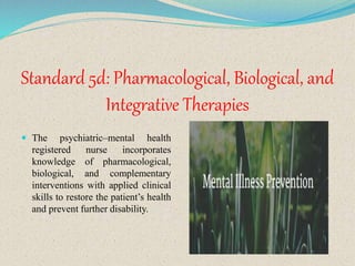 Standards of psychiatric nursing | PPTX