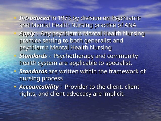 STANDARDS OF PSYCHIATRIC NURSING FOR B.SC NURSING | PPT