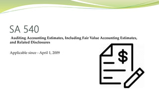 Standards on auditing 540 550 | PPTX