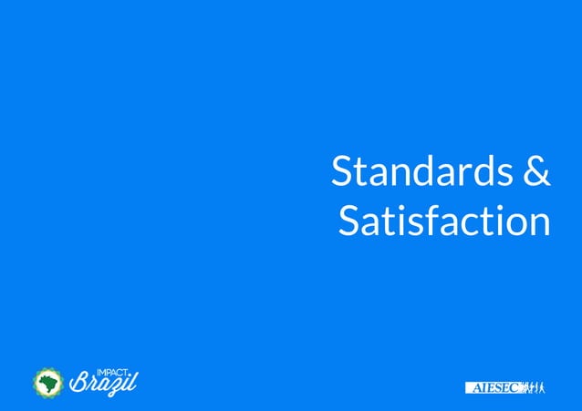 standards satisfication AIESEC Internnational | PPT