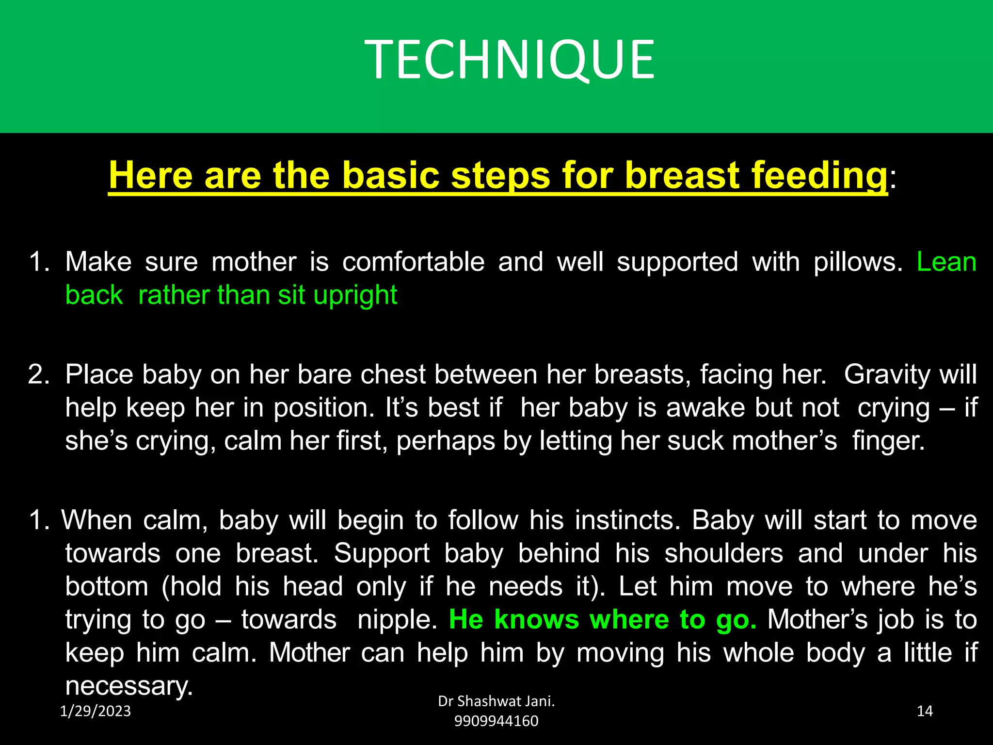 STANDARD TECHNIQUES OF BREAST FEEDING BY DR SHASHWAT JANI.pptx