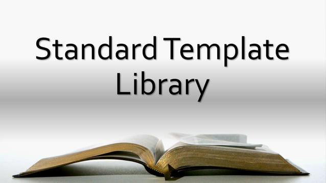 Standard Template Library | PPT