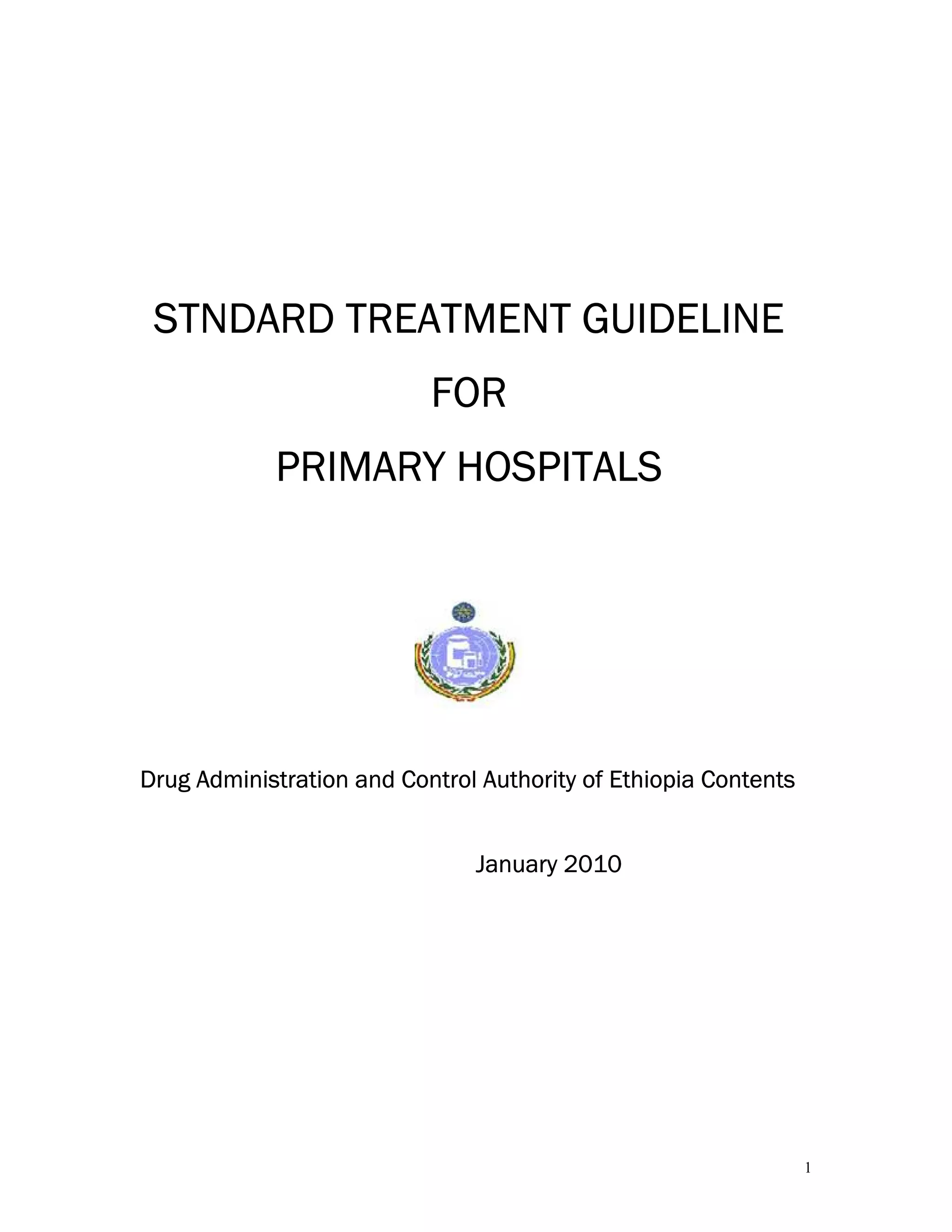 Standard treatment guideline for primary hospital in ethiopia 2010 ...