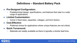 Standard vs Custom Battery Packs - Decoding the Power Play | PPTX