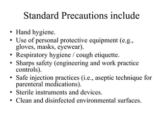 Standard work precautions , nsi, ppe | PPTX