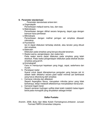 Standarisasi dan spesifikasi simplisia dan ekstrak | DOCX