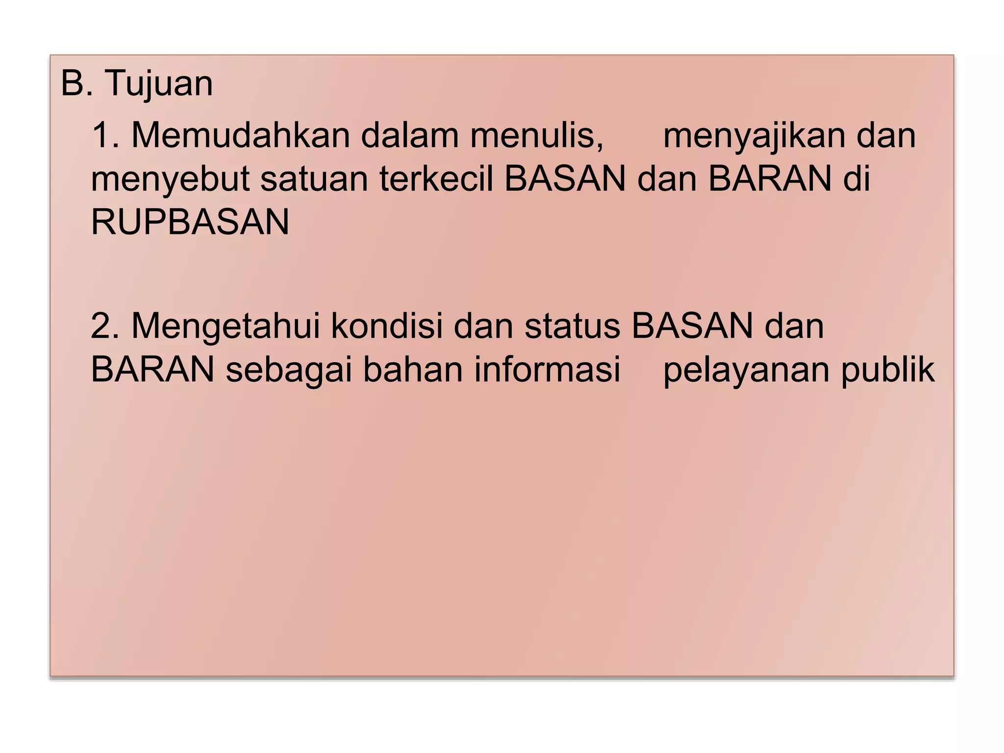 Standarisasi penulisan jenis dan jumlah basan dan baran | PPTX