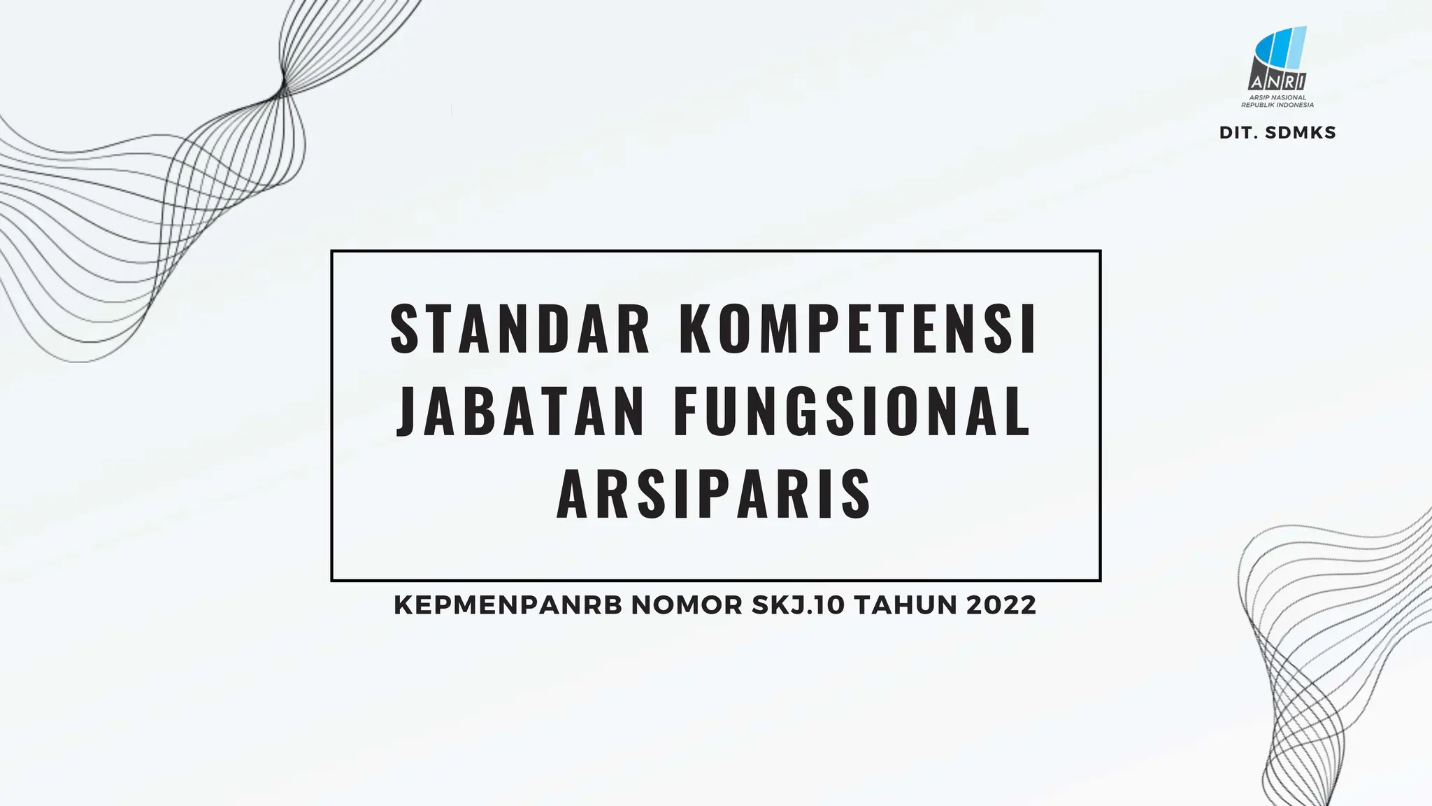 Standar Kompetensi Jabatan Fungsional Arsiparis.pptx