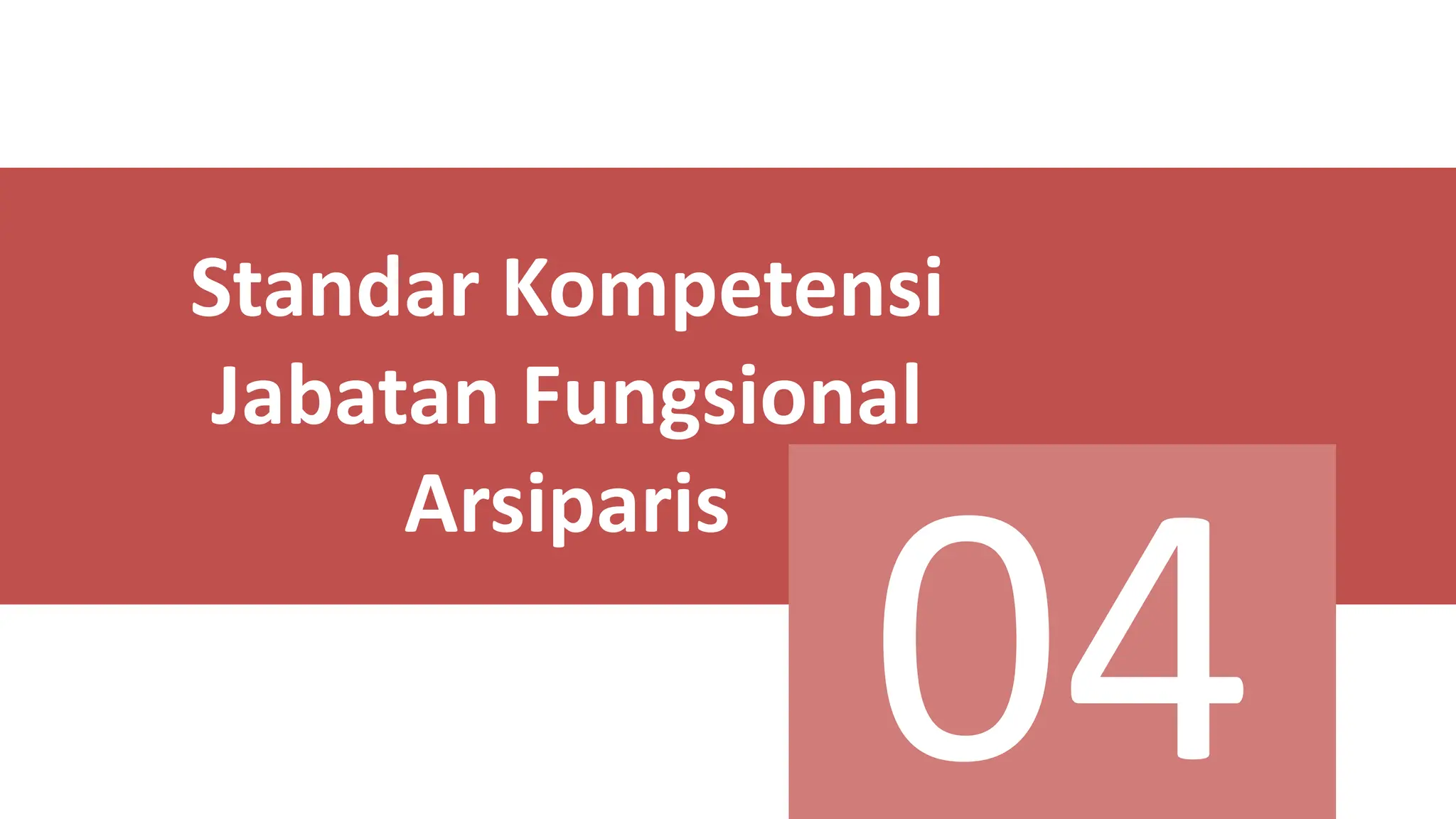 Standar Kompetensi Jabatan Fungsional Arsiparis.pptx