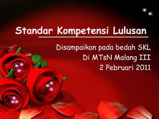 Standar kompetensi lulusan | PPTX | Weather | Science