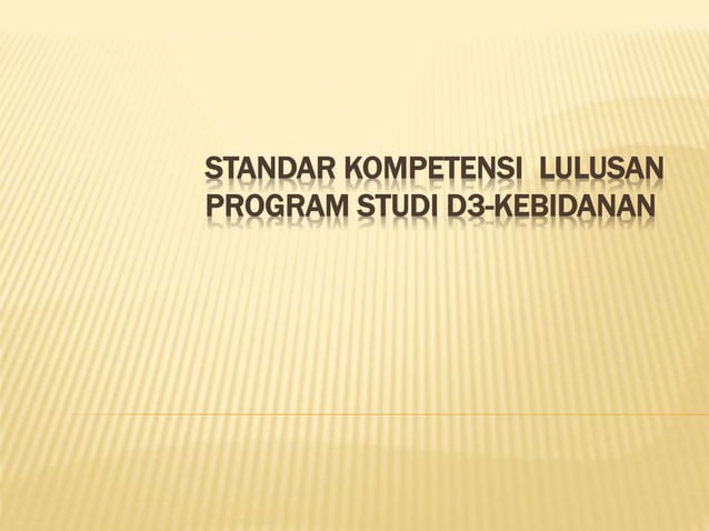 Standar kompetensi lulusan | PPT