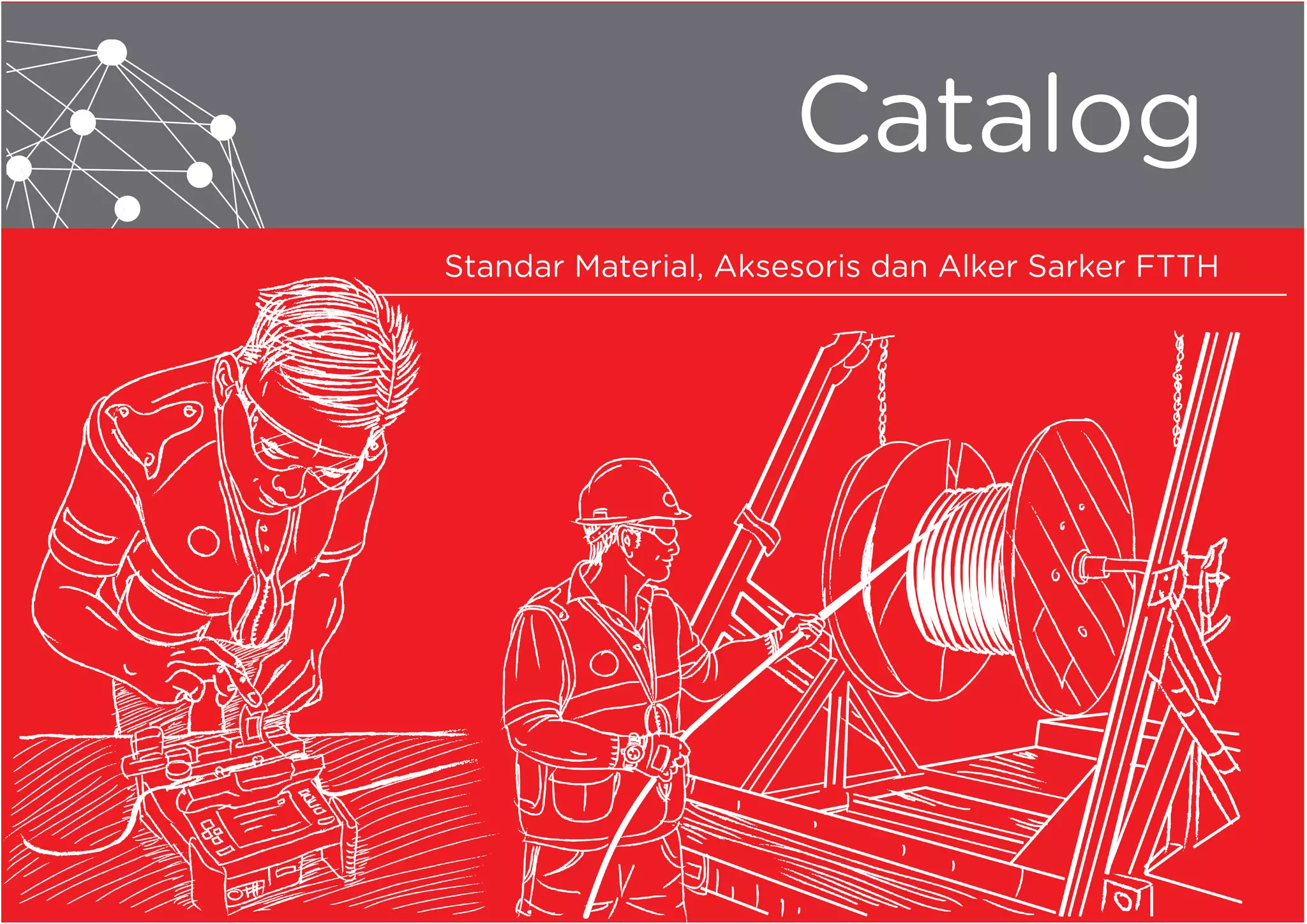 Standar material aksesoris alkersarker ftth e catalog - mjl | PDF