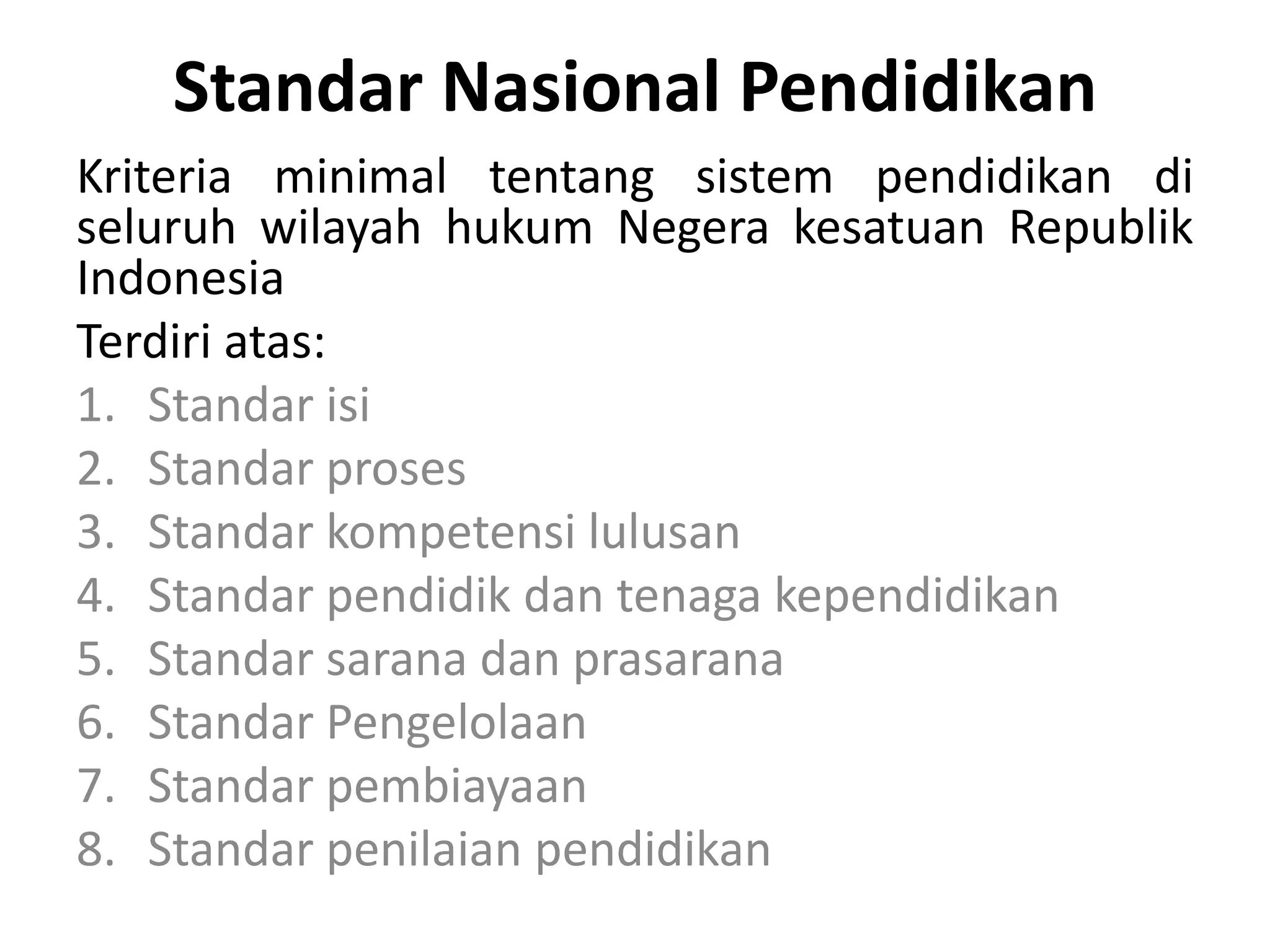 Standar nasional pendidikan | PPTX