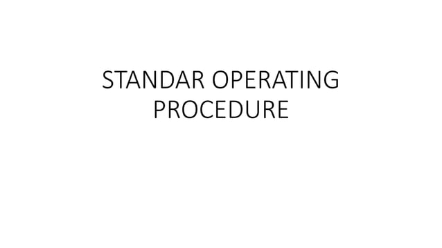 STANDAR OPERATING PROCEDURE.pptx