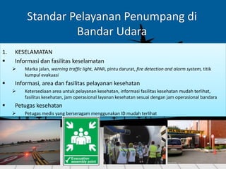 Standar Pelayanan Minimal Angkutan Udara | PPTX