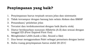 Standar Pengelolaan dan Penyimpanan Alokon dan BMHP.pptx