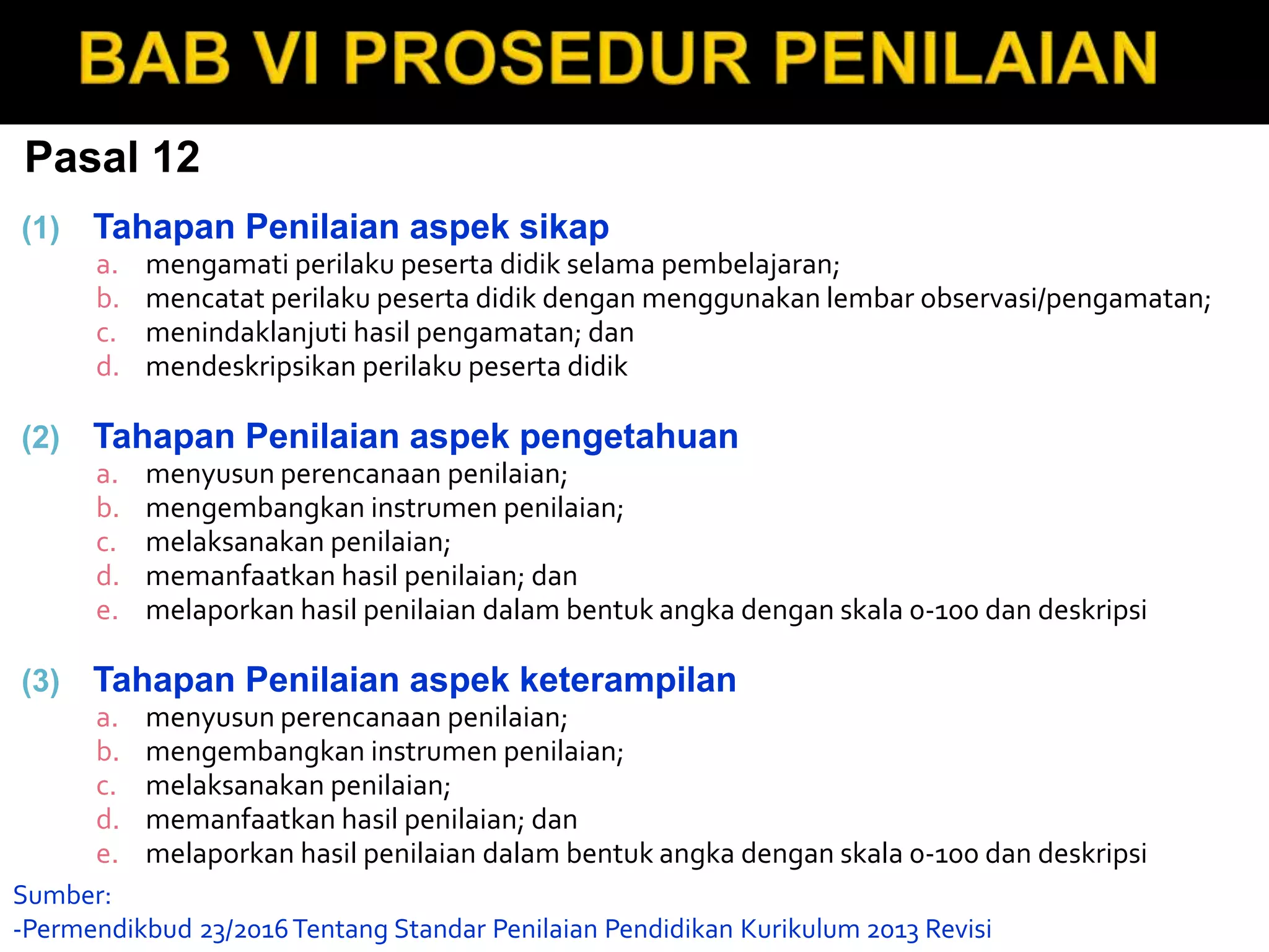 Standar penilaian permendikbud 23 2016 | PPTX