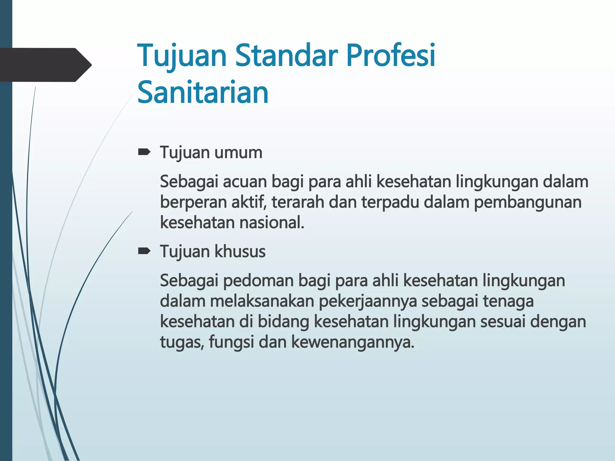 Standar profesi sanitarian | PPTX