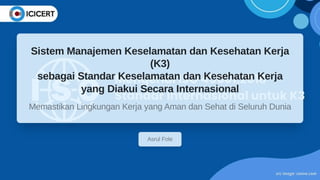 Standar Sistem Manajemen K3 Internasional. | PDF