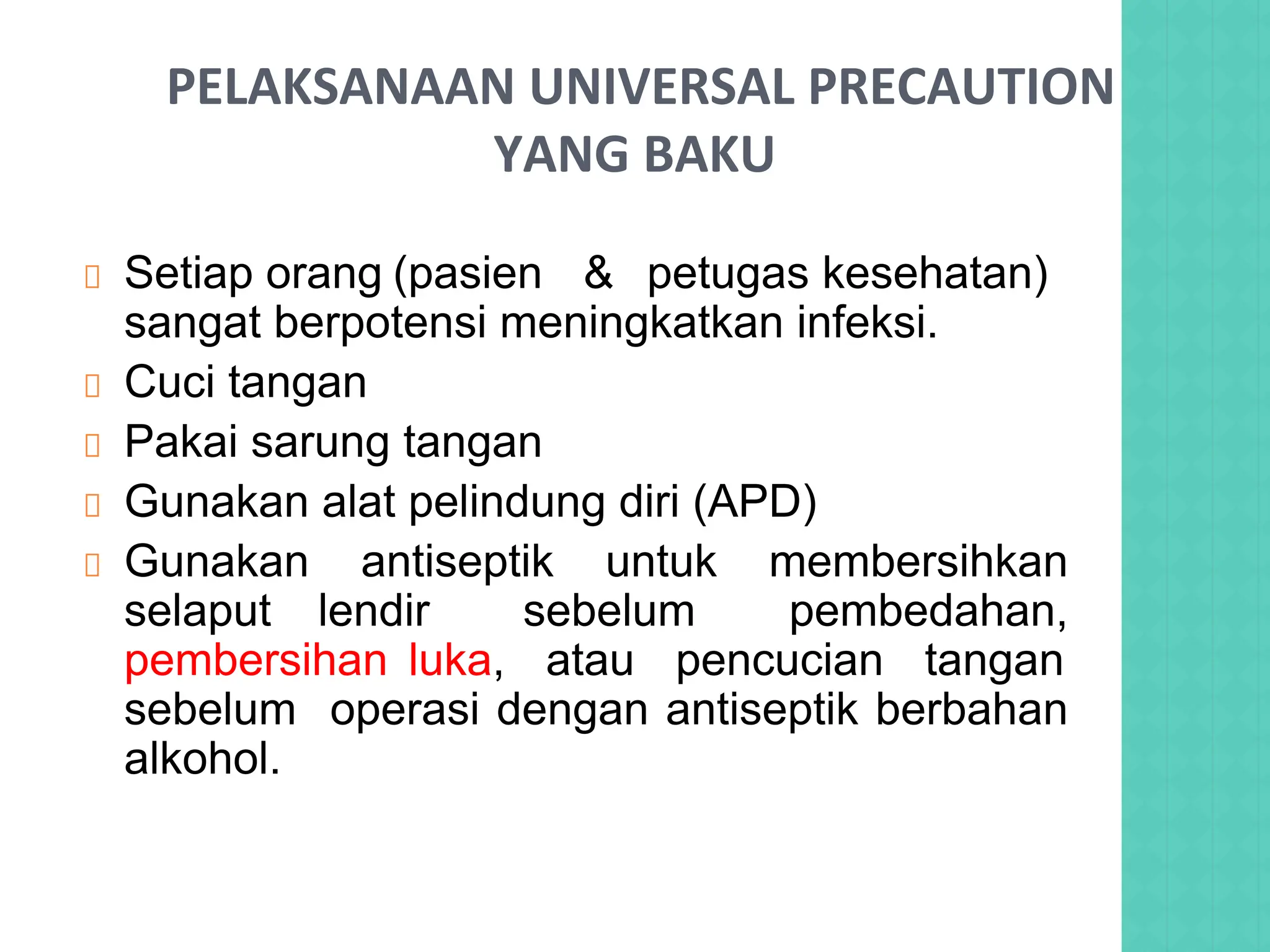 ppt tentang STANDAR UNIVERSAL PRECAUTION.pdf