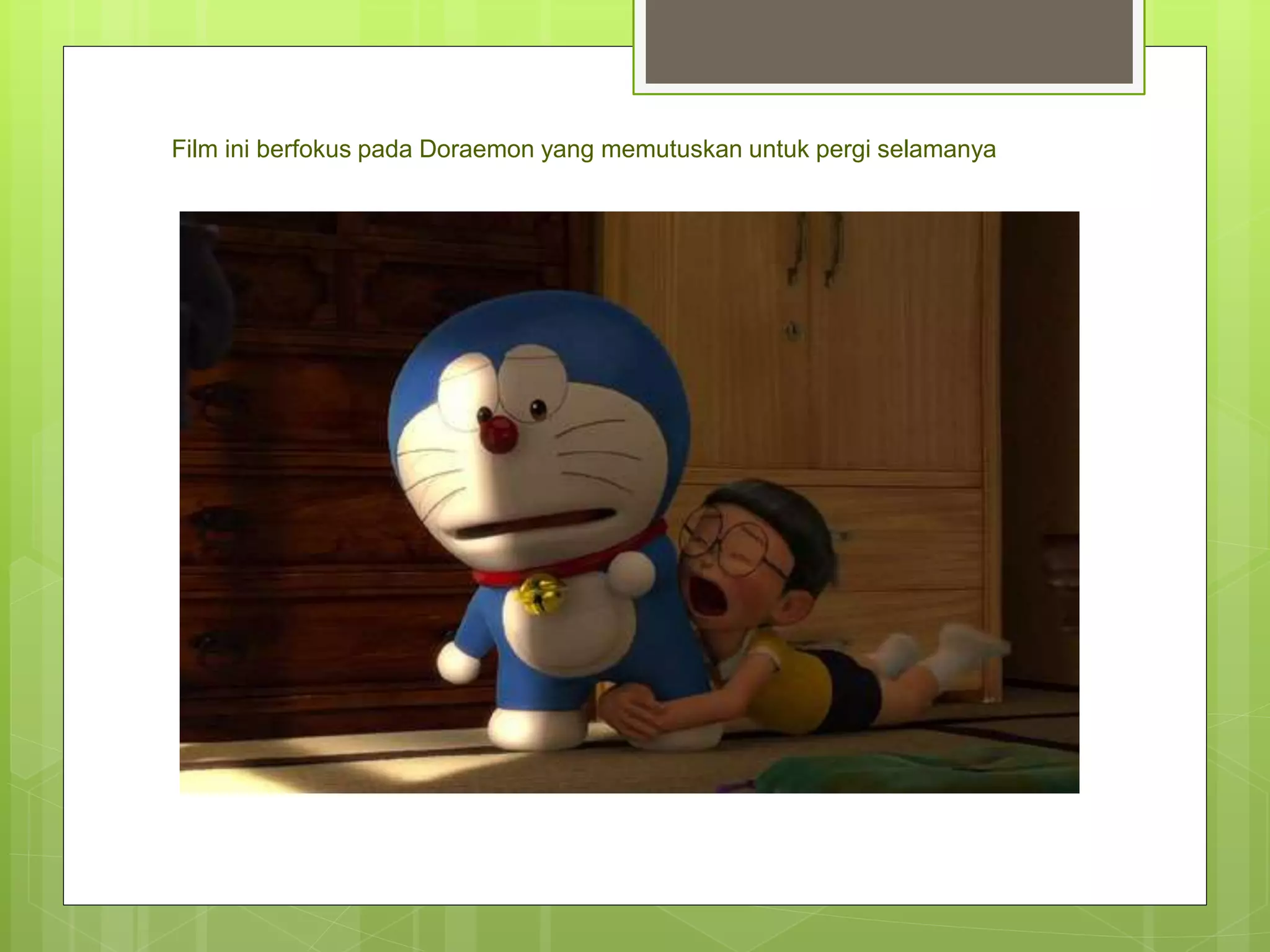Stand by me doraemon, akhir cerita doraemon | PPT