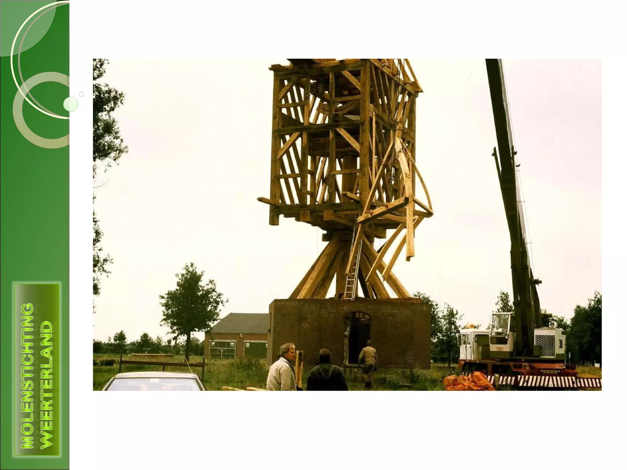 Bouw van een standerdmolen | PPT