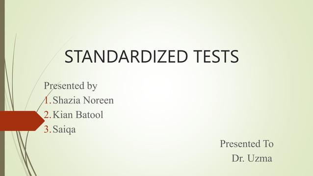 Standardized TESTS.pptx