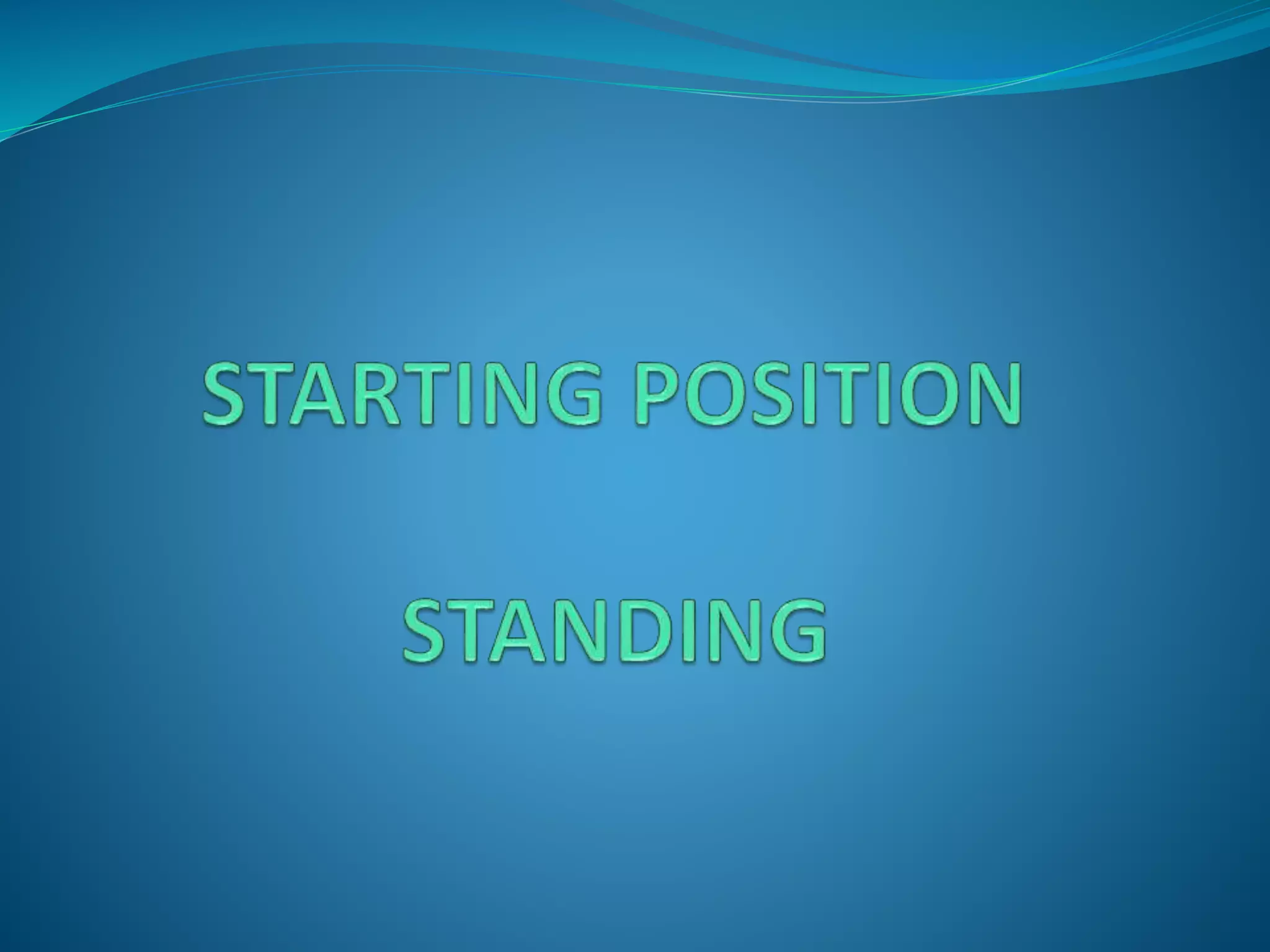 Standing fundamental position | PPTX
