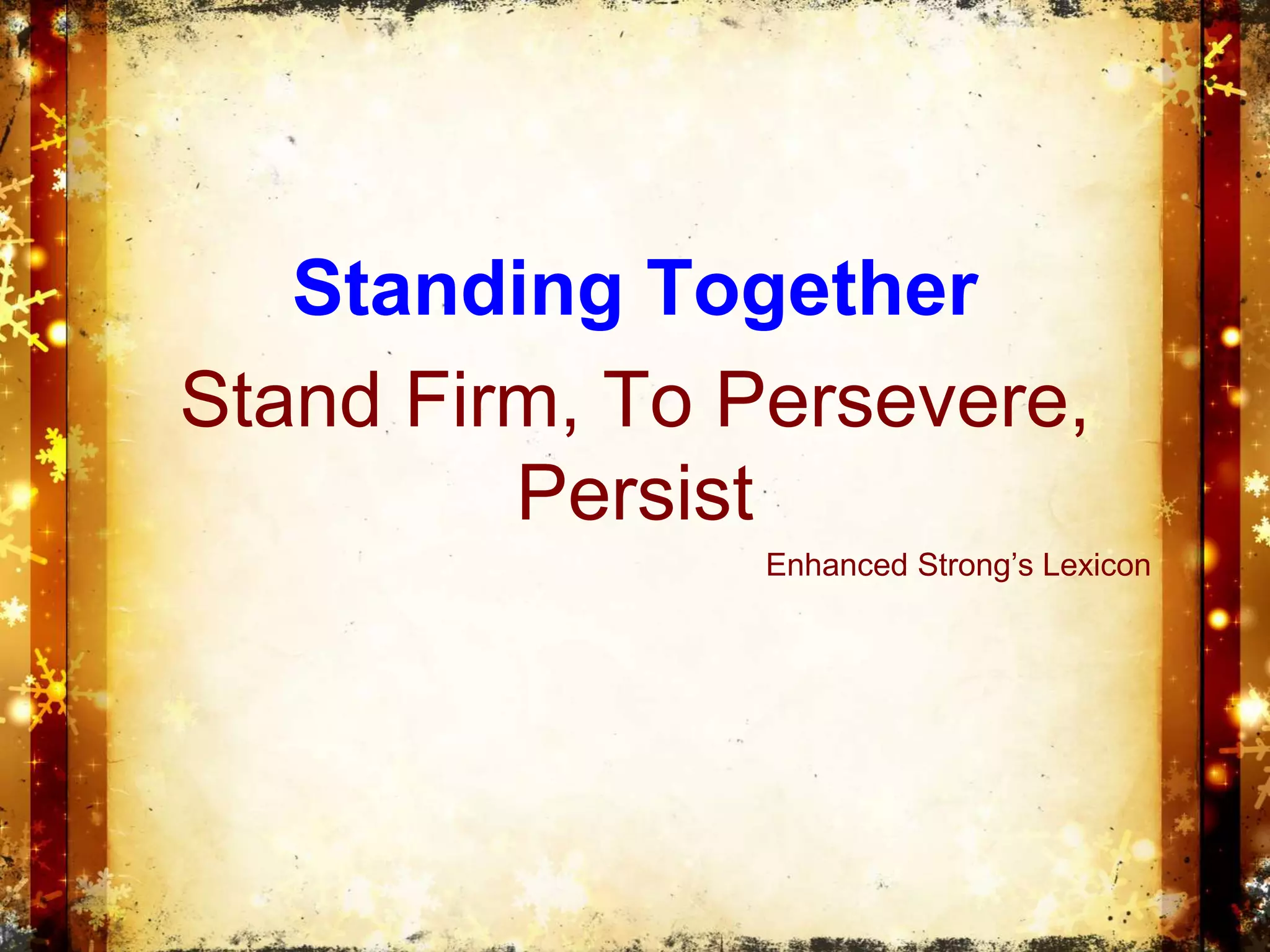 Standing Together With One Spirit | PPTX