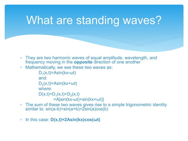 Standing waves Explanation in Depth | PPT