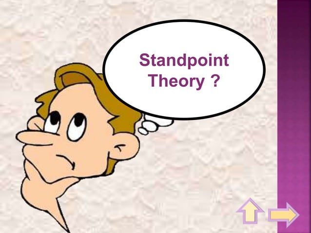 Stand Point Theory | PPTX