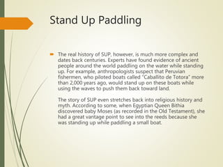 A Brief History of Stand Up Paddling | PPT