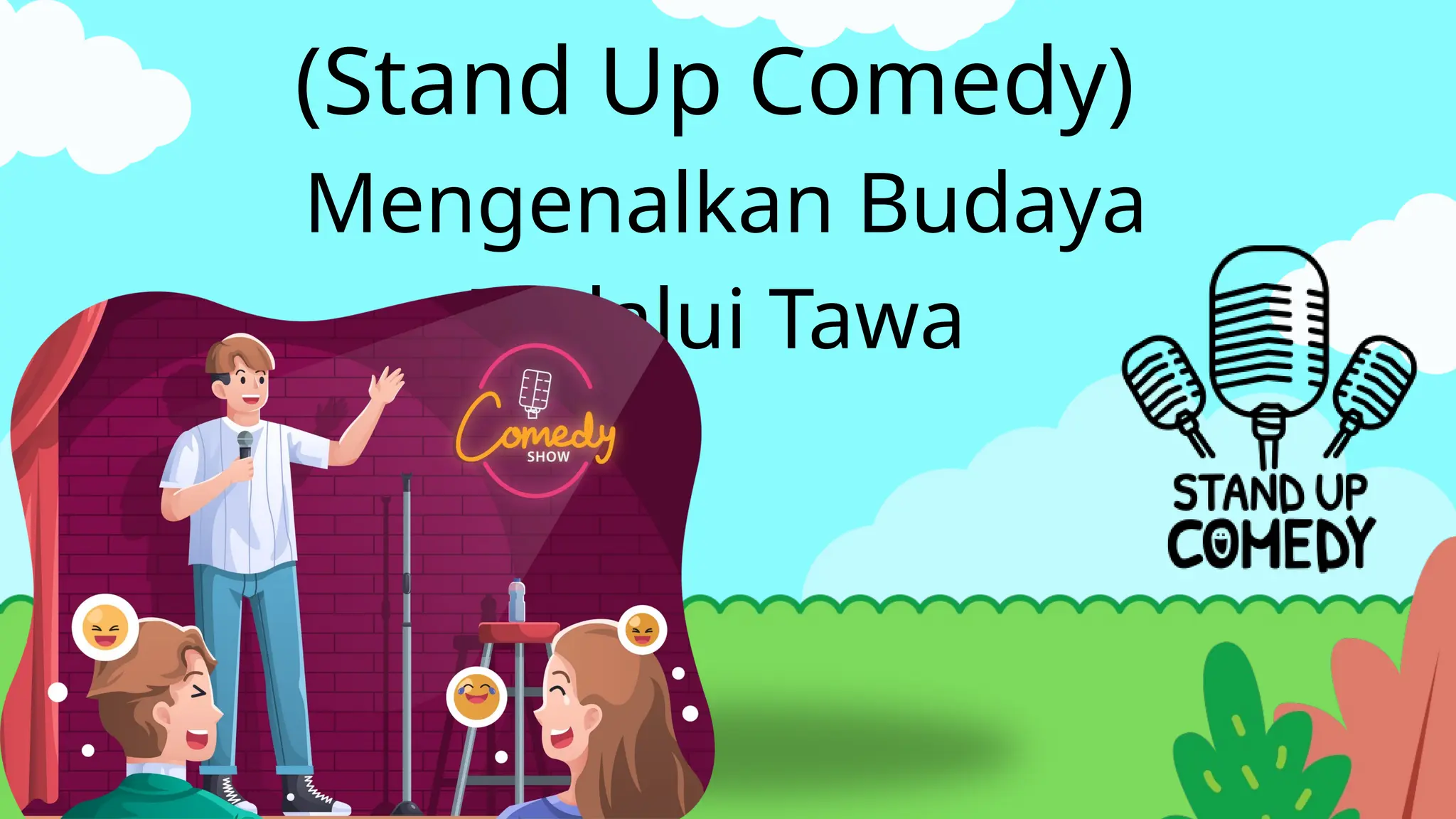 Stand Up Comedy bahasa palembang power point | PPTX