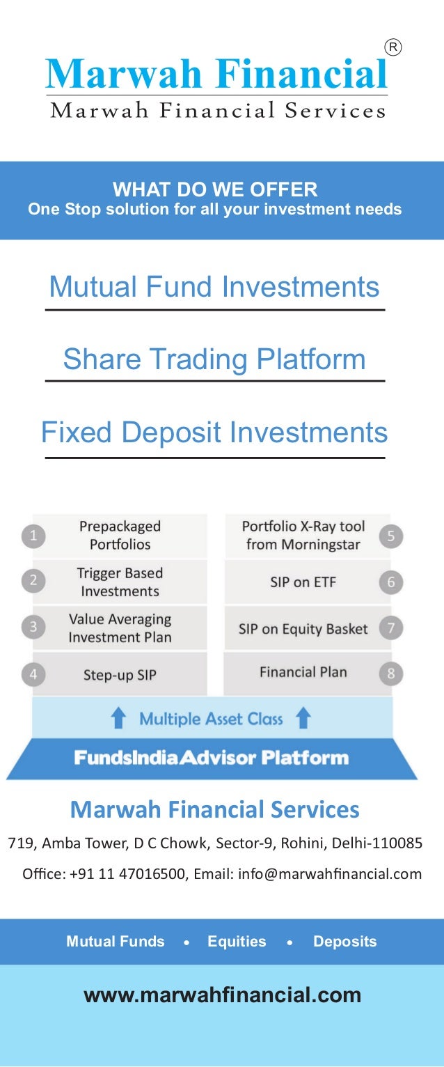 One stop solution for all your investment needs